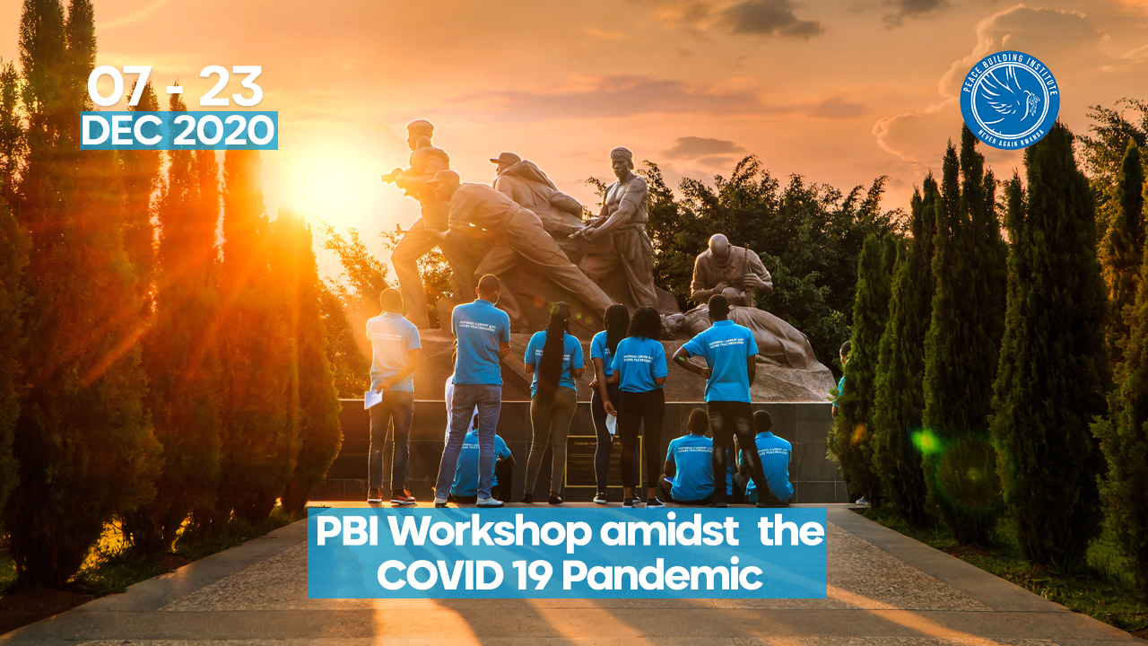 PB Workshop May 2021 - Peacebuilding Institute Rwanda